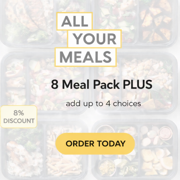 8 Meal Pack- Entrees plus add on - ALL YOUR MEALS VANCOUVER